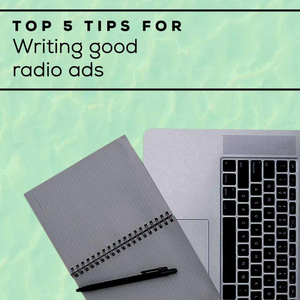 Top 5 Tips For Writing Good Radio Ads | Radiolize