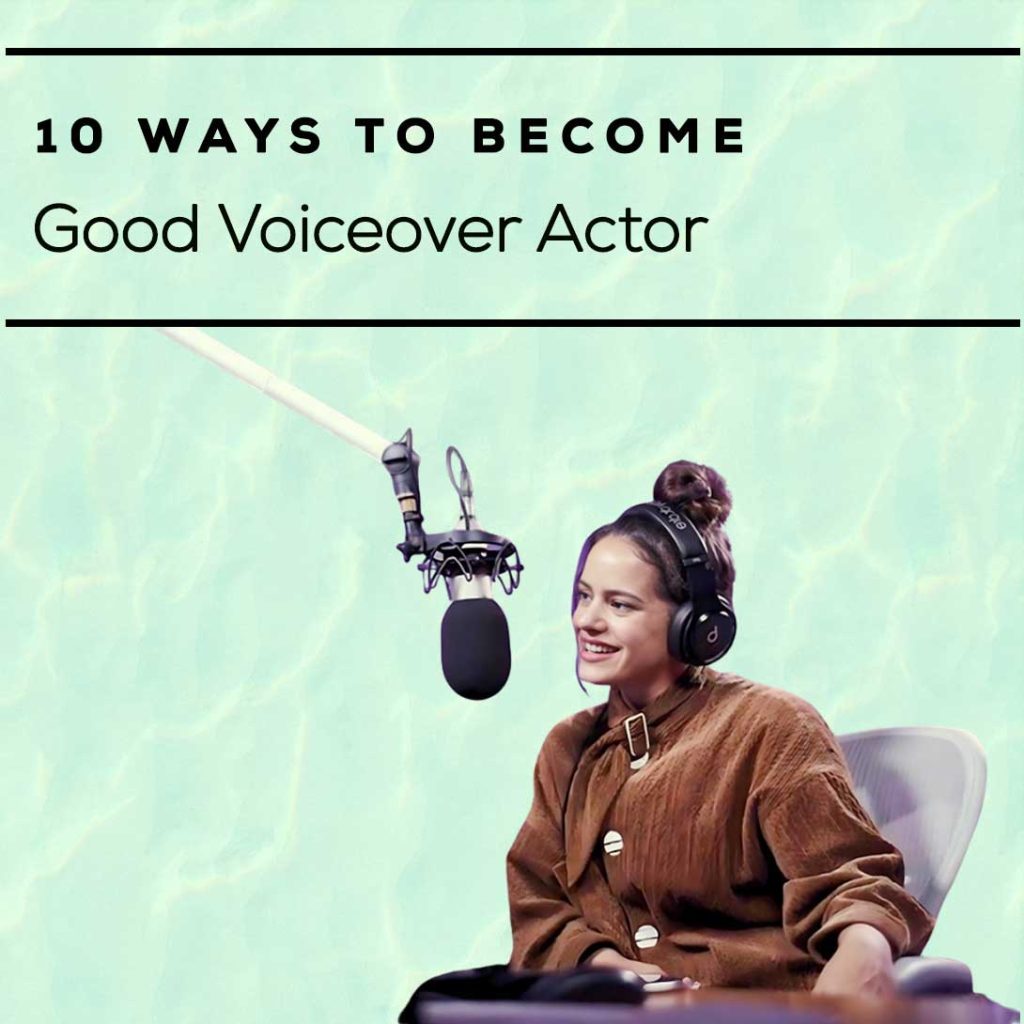 10 Ways To Become Good Voiceover Actor | Radiolize
